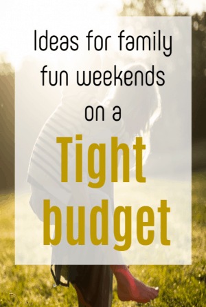 5 Ideas for a Fun Family Weekend on a Budget - Simple Parenting